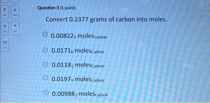 Solved Combustion Analysis Question 1 (1 point) Determine | Chegg.com
