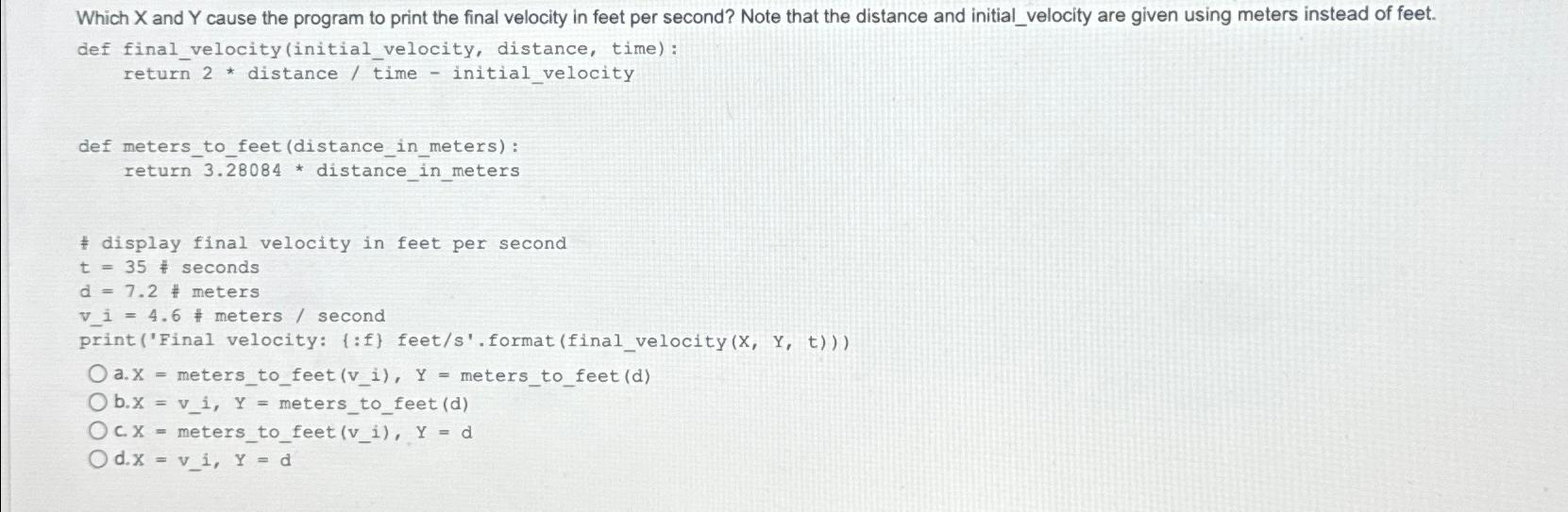 Solved Which x ﻿and Y ﻿cause the program to print the final | Chegg.com