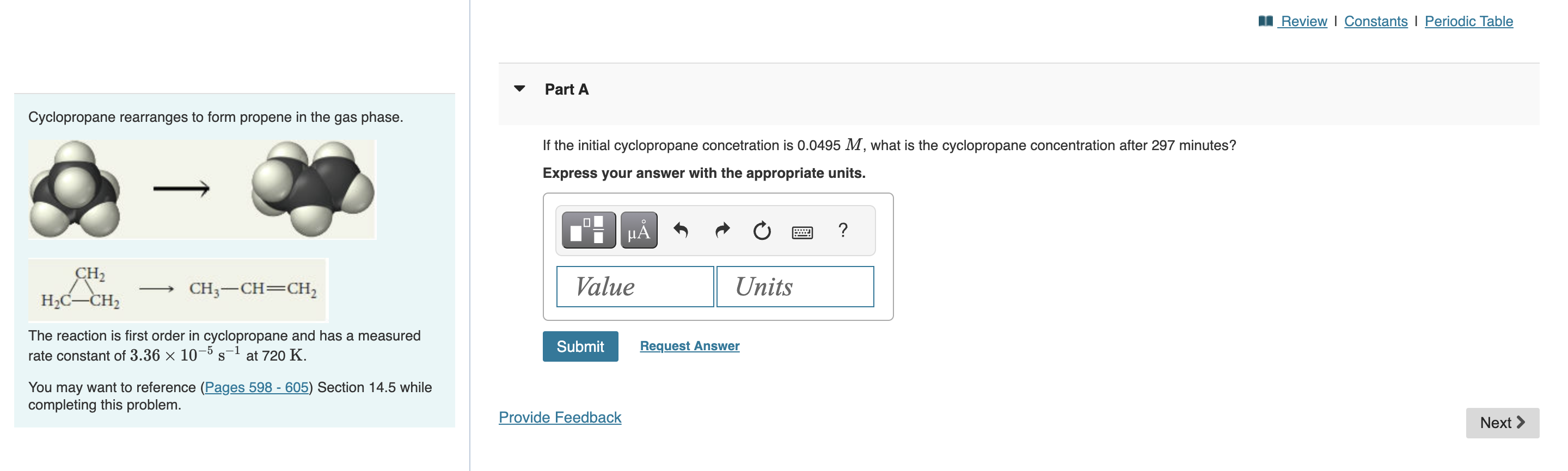 Solved Cyclopropane rearranges to form propene in the gas | Chegg.com