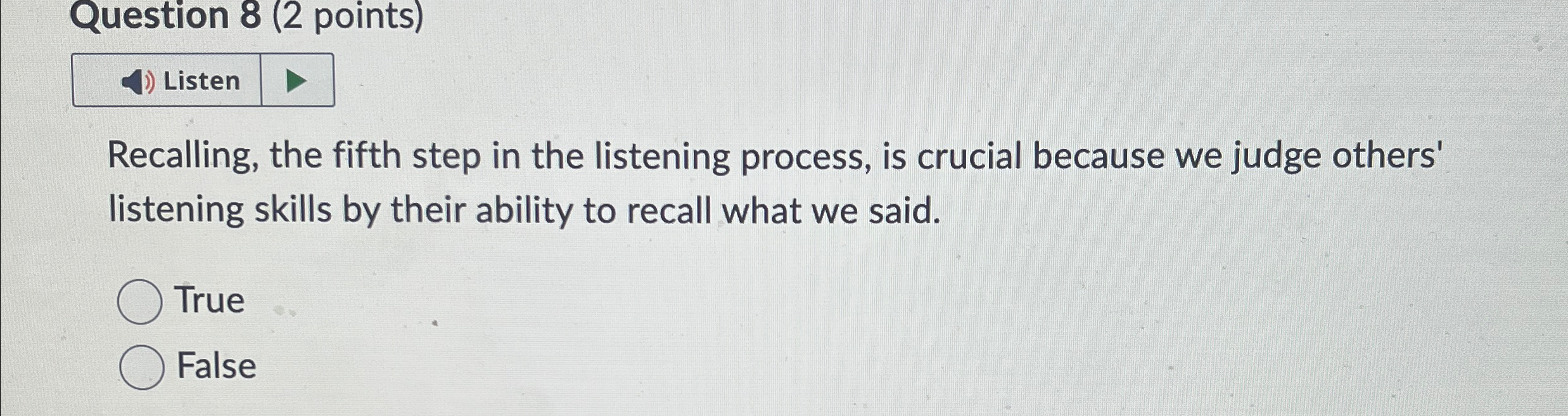 Solved Question 8 (2 ﻿points)ListenRecalling, the fifth step | Chegg.com