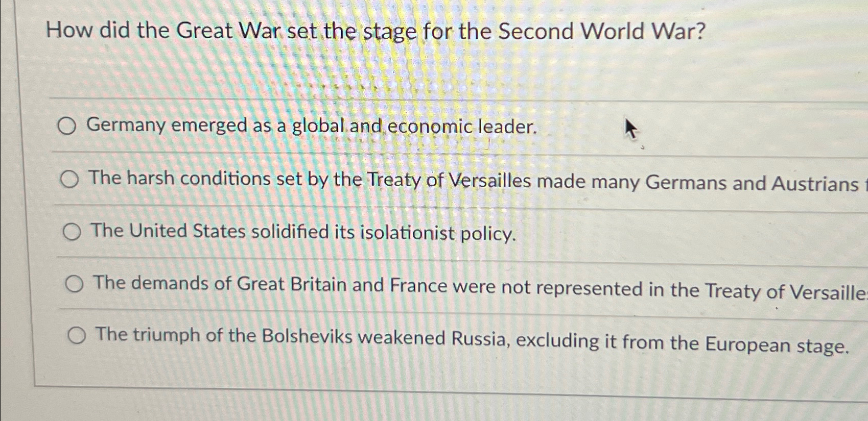 Solved How did the Great War set the stage for the Second | Chegg.com