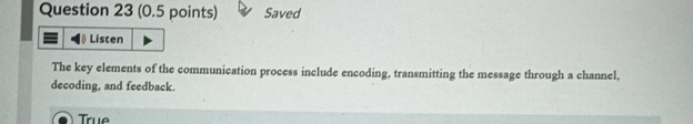 Solved Question 23 ( 0.5 ﻿points)SavedThe key elements of | Chegg.com