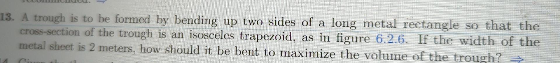 Solved 3. A trough is to be formed by bending up two sides | Chegg.com
