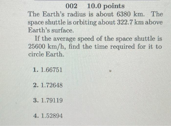 Solved 00210.0 points The Earth's radius is about 6380 km. | Chegg.com