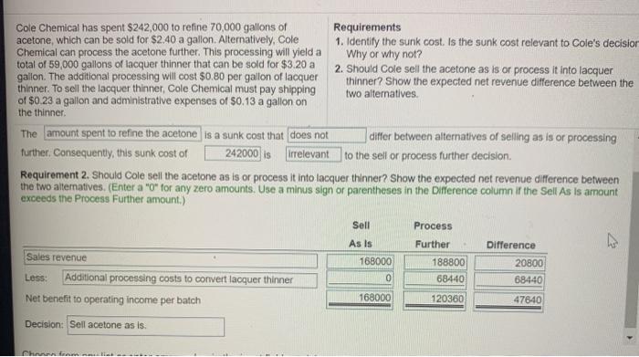 Solved Cole Chemical has spent $242,000 to refine 70,000 | Chegg.com