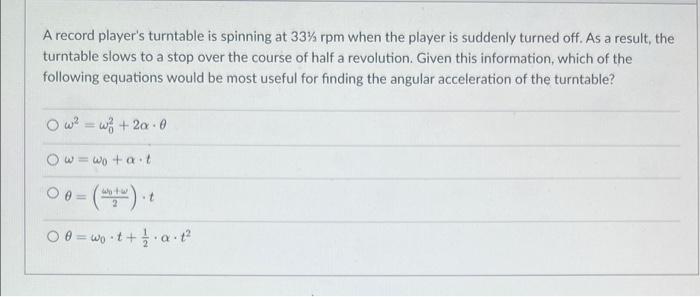 Solved A record player's turntable is spinning at 33% rpm | Chegg.com