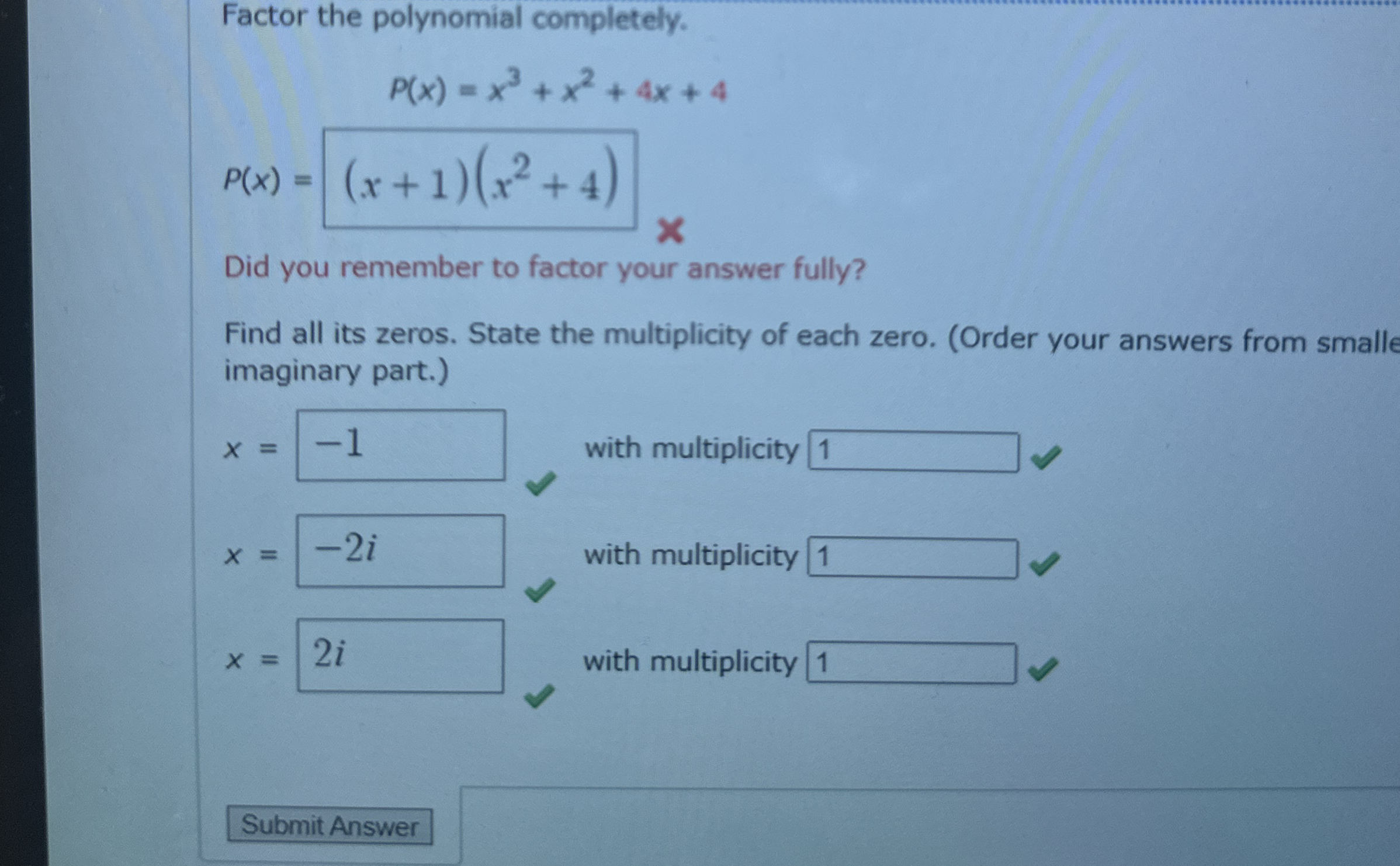 Solved Factor the polynomial | Chegg.com