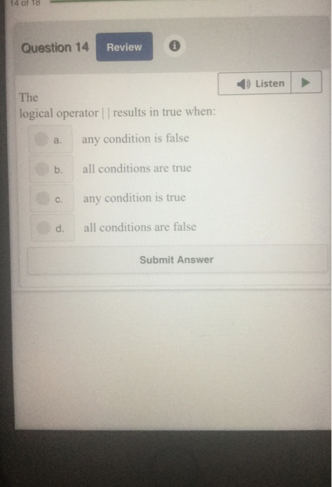 Solved 14 of 18 Question 14 Review Listen The logical | Chegg.com