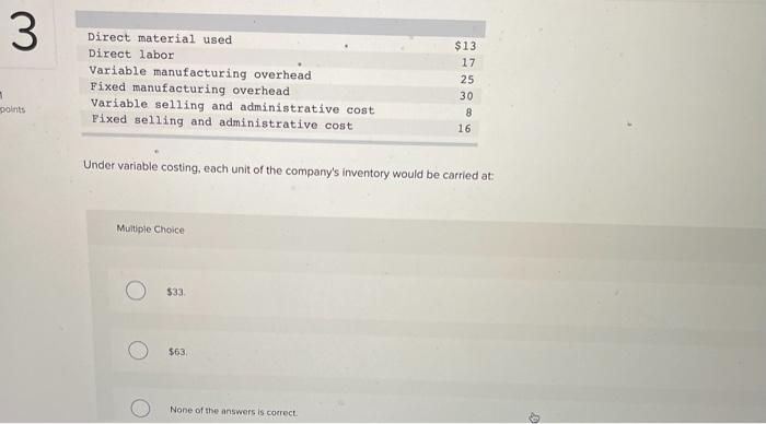Solved Required: A. Assuming the use of variable costing. | Chegg.com