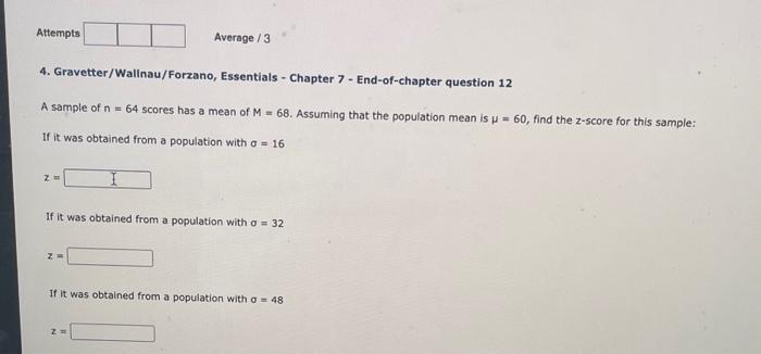 Solved 4. Gravetter/Walinau/Forzano, Essentials - Chapter 7 | Chegg.com