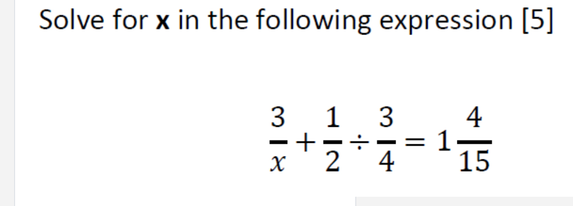 Solved Solve for x ﻿in the following expression | Chegg.com