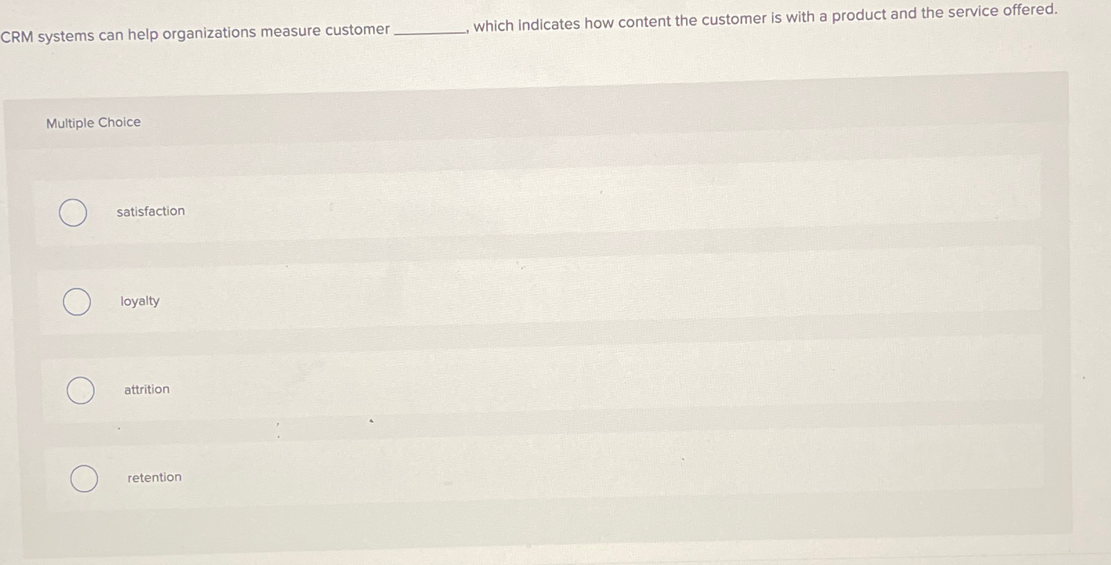 Solved CRM systems can help organizations measure | Chegg.com
