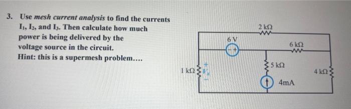Solved 3. Use mesh current analysis to find the currents | Chegg.com