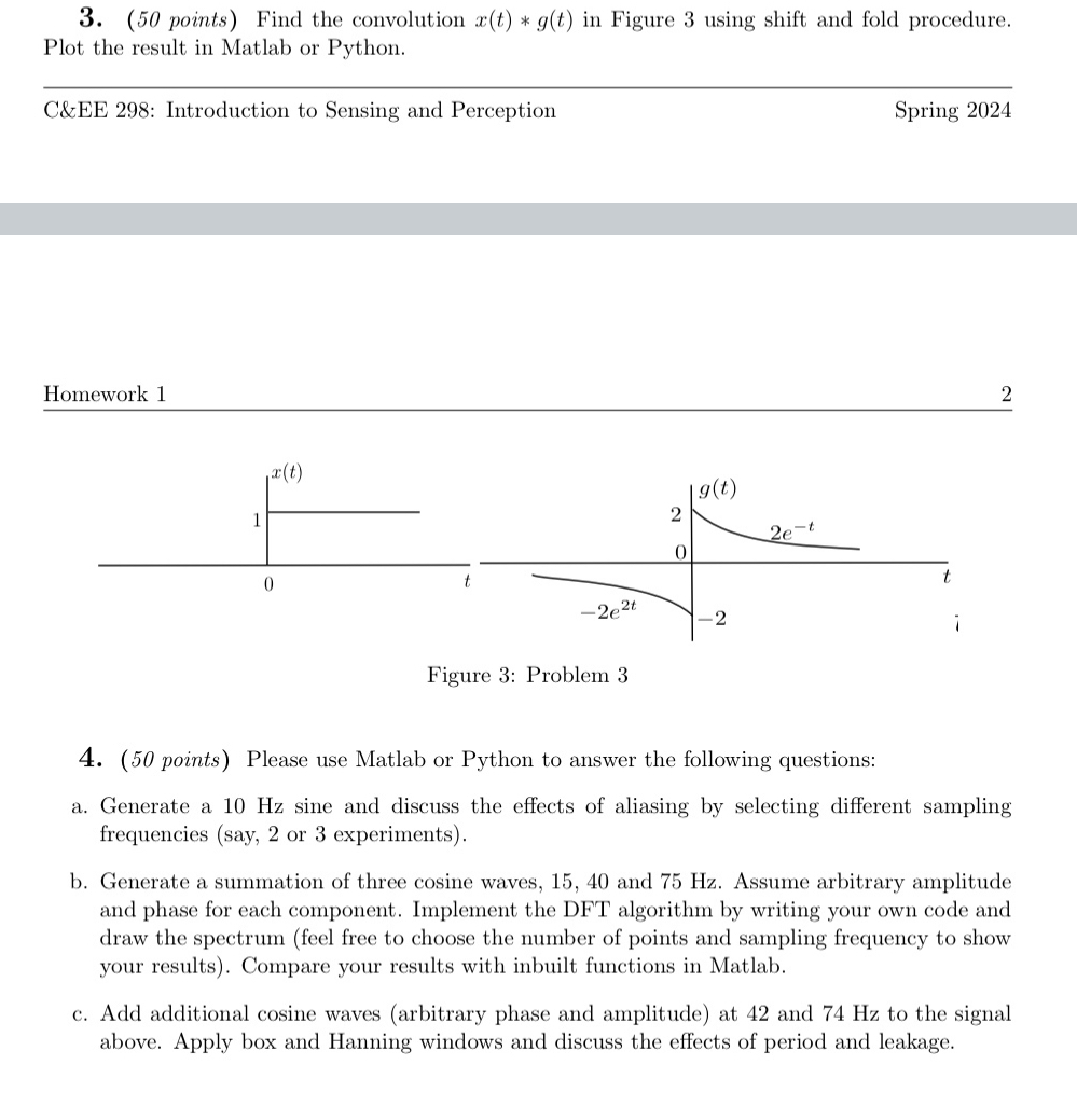 Solved (50 ﻿points) ﻿Find the convolution x(t)**g(t) ﻿in | Chegg.com