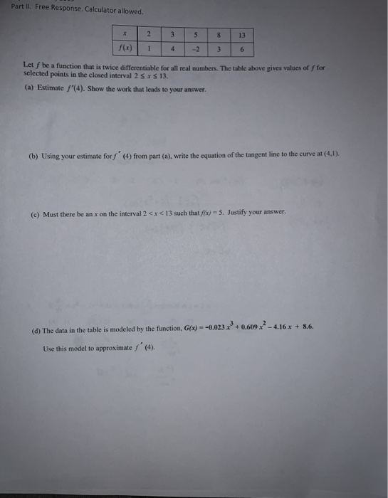Solved Part II. Free Response. Calculator allowed. I 2 3 5 8 | Chegg.com
