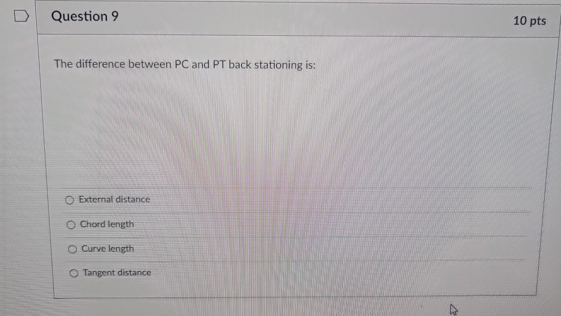Solved The difference between PC and PT back stationing is: | Chegg.com