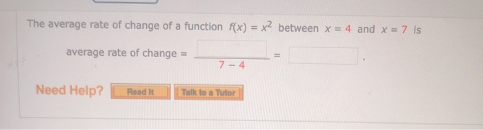 Solved The average rate of change of a function f(x) = x2 | Chegg.com
