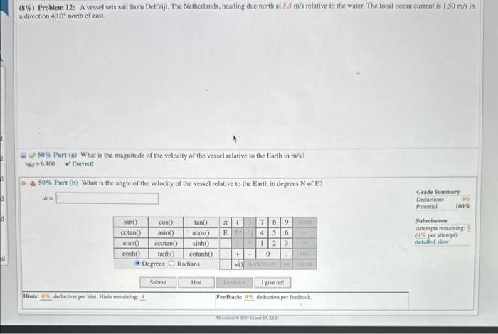 Solved (8\%) Problem 12: A vessel sets sail from Delfzijl, | Chegg.com