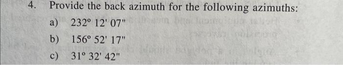 Solved 4. Provide the back azimuth for the following | Chegg.com