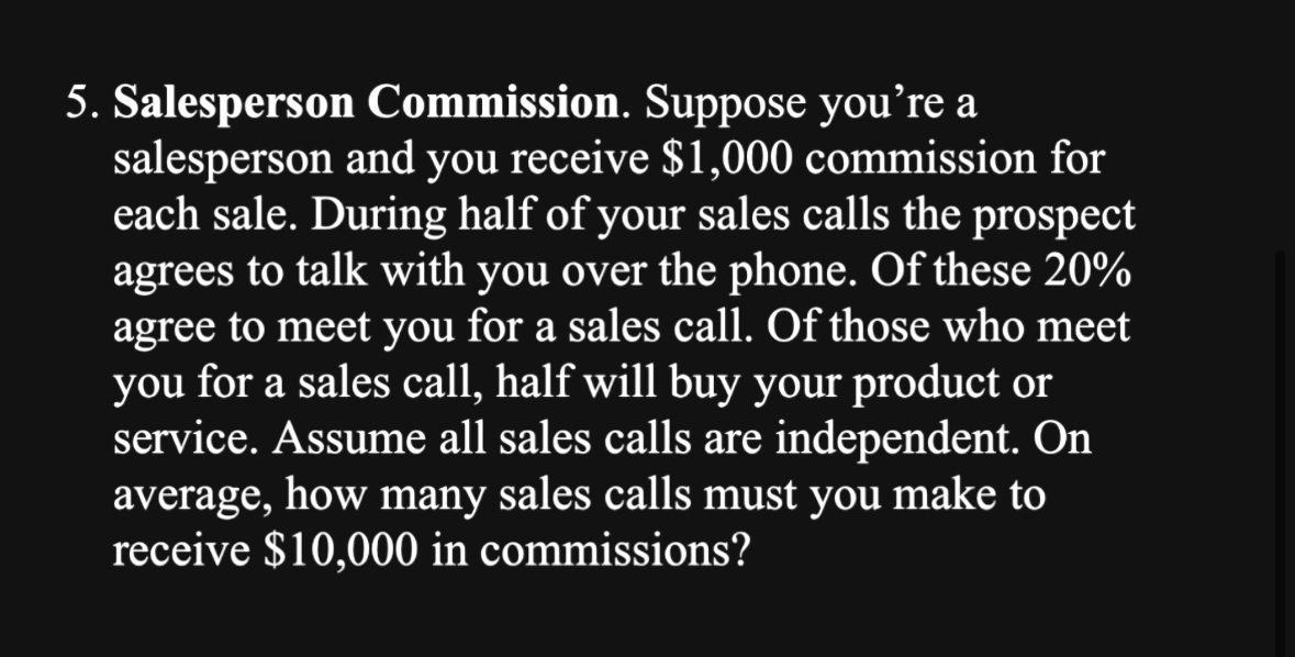 Solved Salesperson Commission. Suppose you're a salesperson | Chegg.com