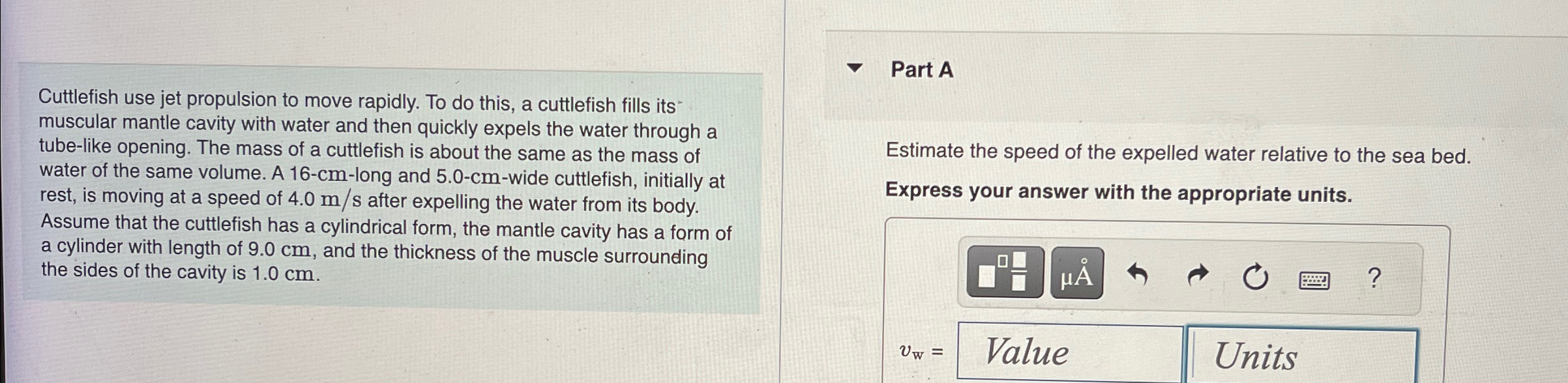 Solved Cuttlefish use jet propulsion to move rapidly. To do | Chegg.com