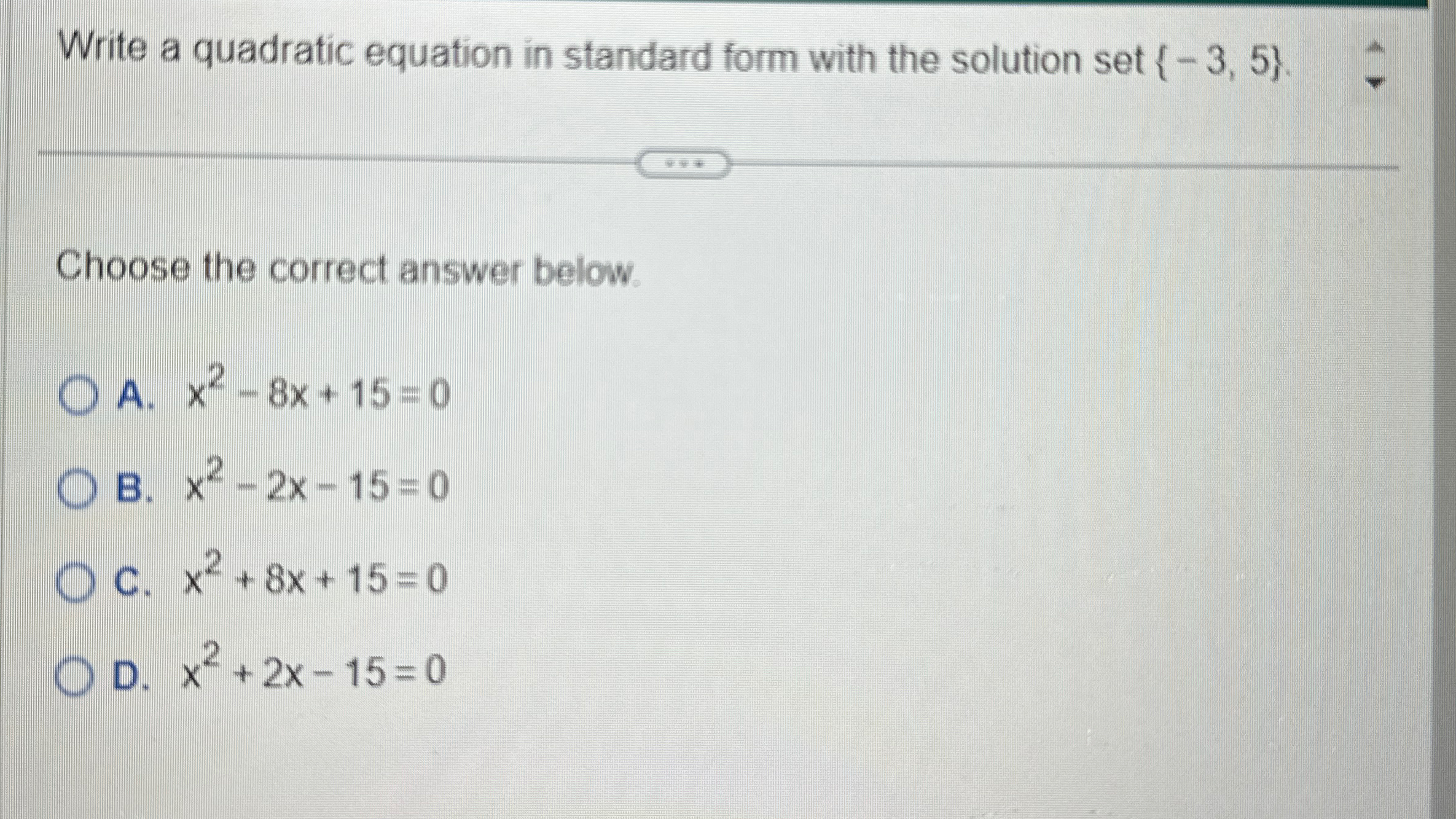 Solved Write a quadratic equation in standard form with the | Chegg.com