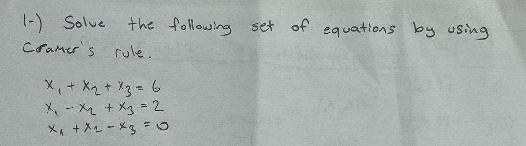 Solved 1-) ﻿Solve the following set of equations by | Chegg.com