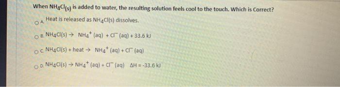 Solved When NH4Cl(s) is added to water, the resulting | Chegg.com