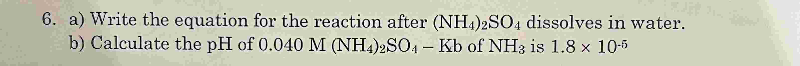 Solved a(NH4)2SO4 ﻿dissolves in | Chegg.com