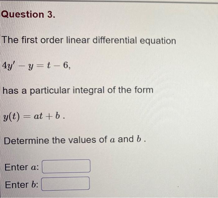 Solved Question 1. The first order linear differential | Chegg.com