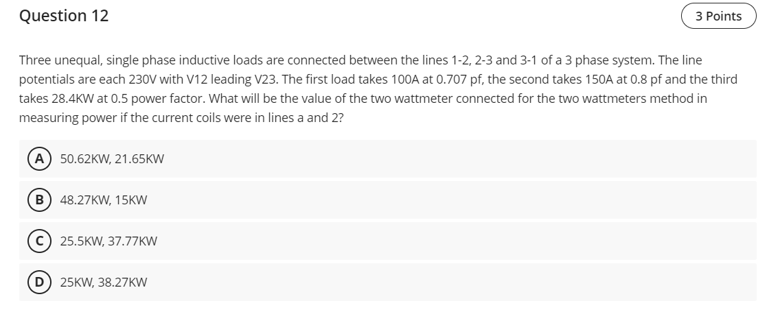 Solved Question 12Three unequal, single phase inductive | Chegg.com