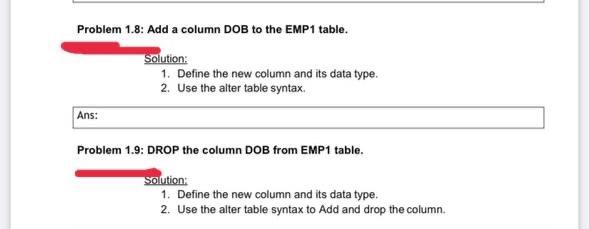 Solved Problem 1.8: Add a column DOB to the EMP1 table. | Chegg.com