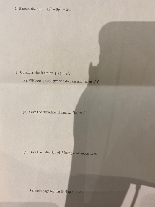 Solved 1. Sketch the curve 4.2 +9y2 = 36. 2. Consider the | Chegg.com
