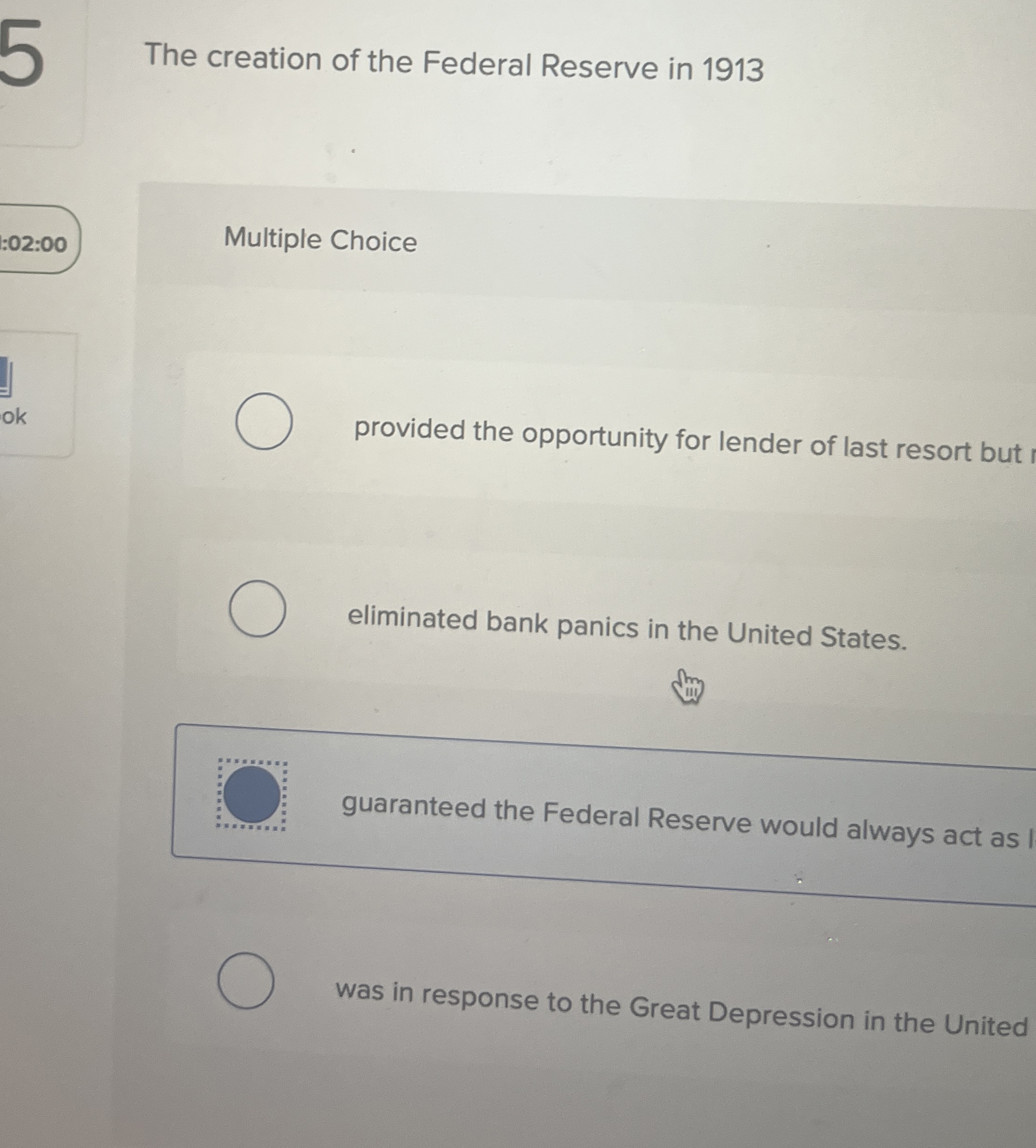 Solved The creation of the Federal Reserve in 1913Multiple | Chegg.com