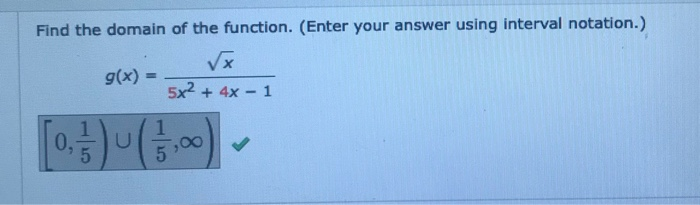 Solved Find the domain of the function. (Enter your answer | Chegg.com