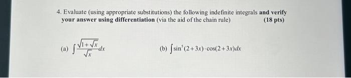 Solved 4. Evaluate (using appropriate substitutions) the | Chegg.com