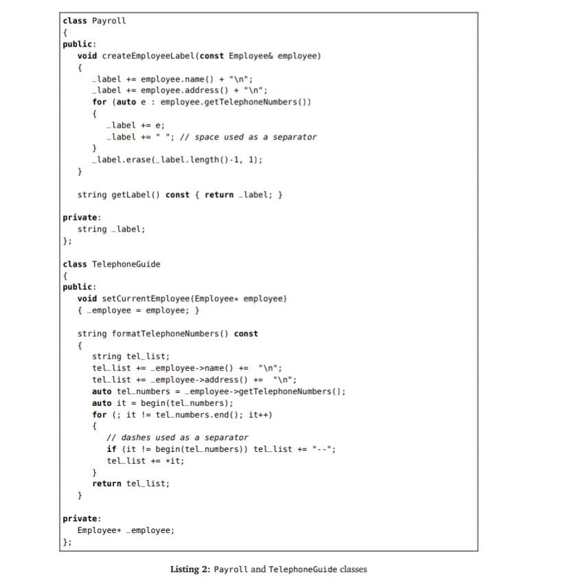 Solved Examine the code for the Employee, Payroll and | Chegg.com