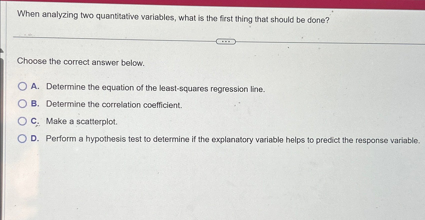 Solved When analyzing two quantitative variables, what is | Chegg.com