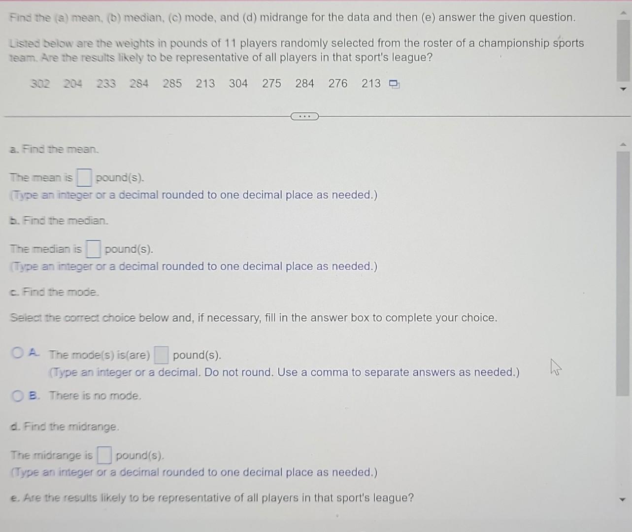 Solved Find the (a) mean, (b) median, (c) mode, and (d) | Chegg.com