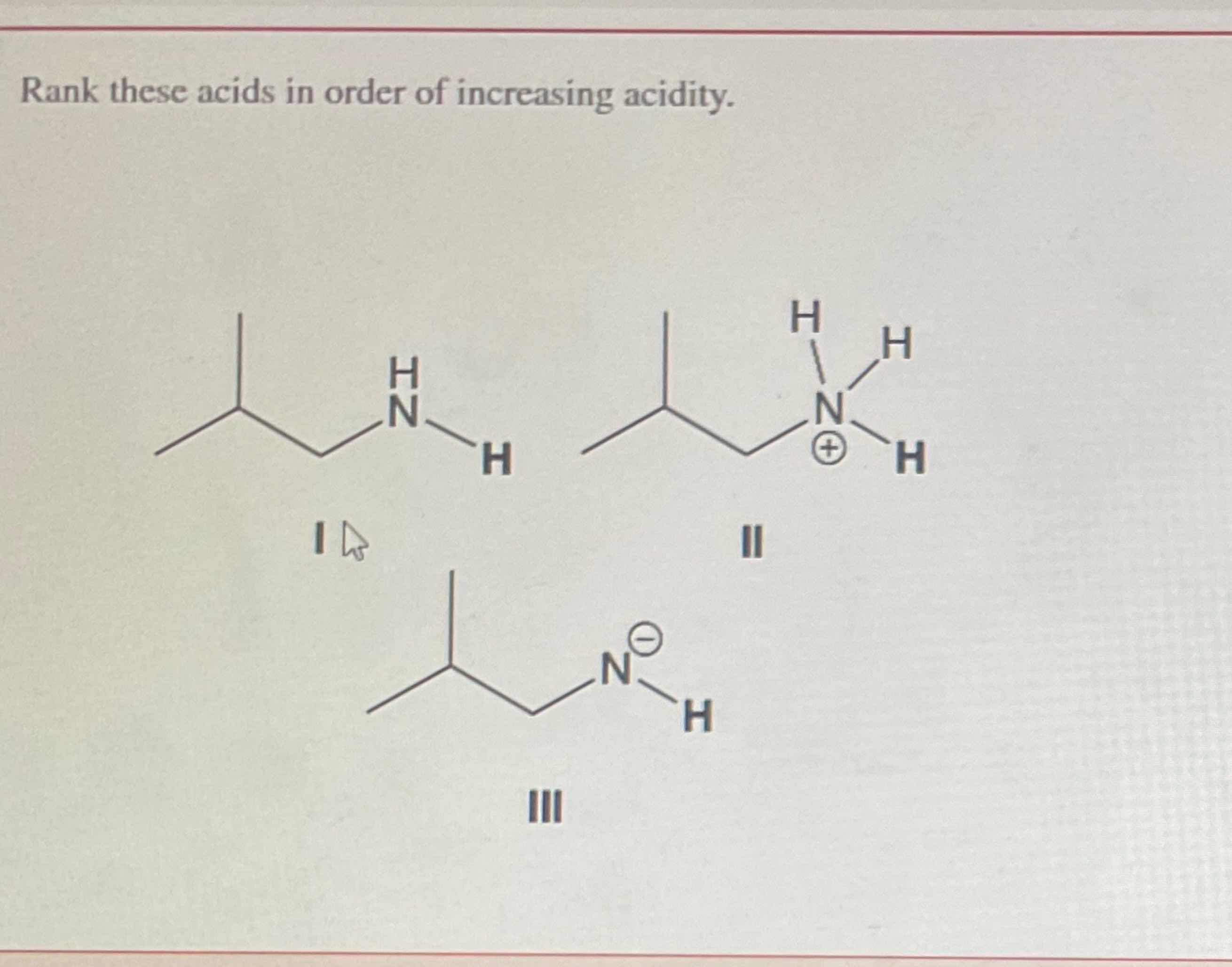 Solved Rank these acids in order of increasing | Chegg.com