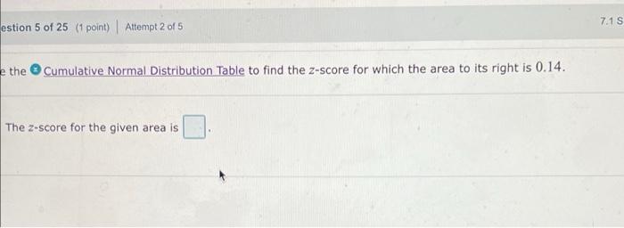 Solved 7.1 S estion 5 of 25 (1 point) Attempt 2 of 5 e the | Chegg.com Solved 7.1 S estion 5 of 25 (1 point) Attempt 2 of 5 e the | Chegg.com