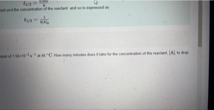 Solved t1/2=k[Λ]01 Part A A certain first-order reaction (A | Chegg.com