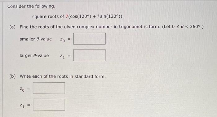 Solved Consider the following. square roots of | Chegg.com