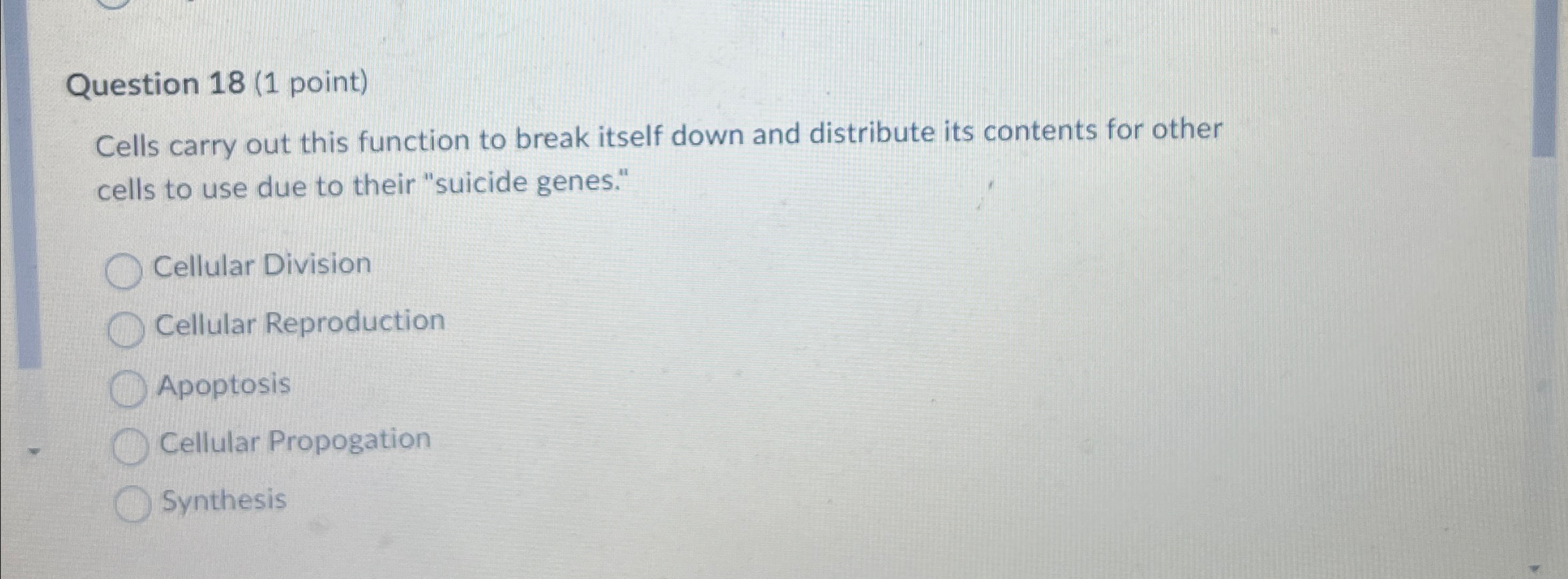 Solved Question 18 (1 ﻿point)Cells carry out this function | Chegg.com