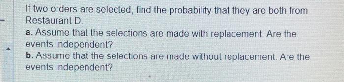 Solved The probability of getting two orders from Restaurant | Chegg.com
