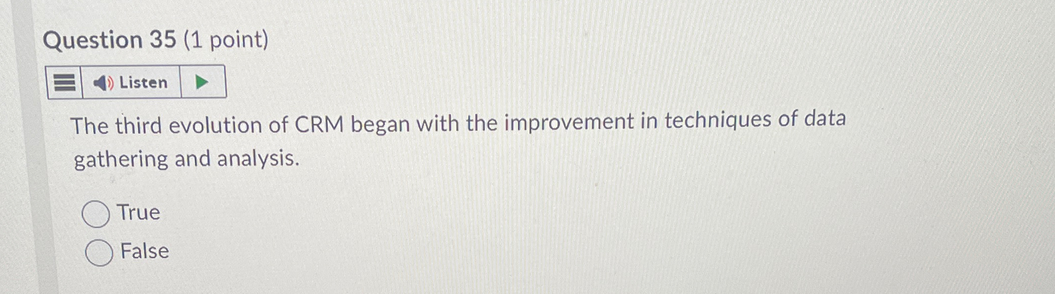 Solved Question 35 (1 ﻿point)The third evolution of CRM | Chegg.com