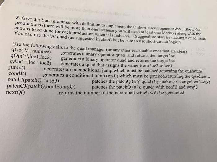 Solved 3. Give the Yacc grammar with definition to implement | Chegg.com