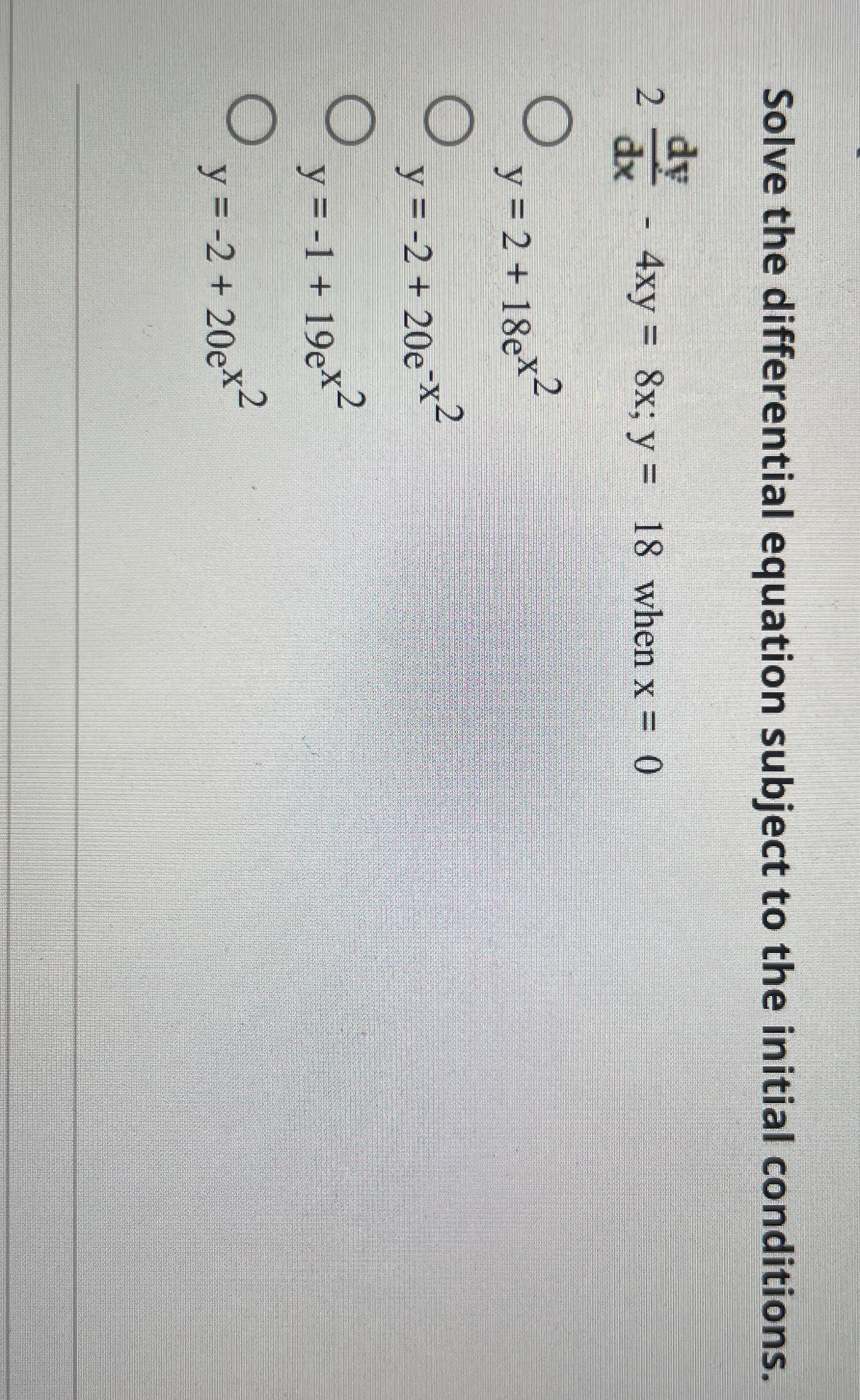 Solved Solve the differential equation subject to the | Chegg.com