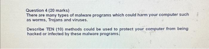 Solved Question 4 (20 marks) There are many types of malware | Chegg.com
