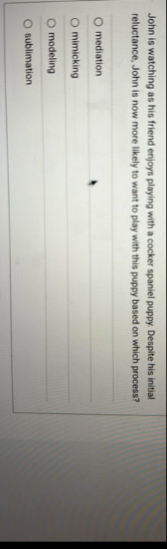 Solved John is watching as his friend enjoys playing with a | Chegg.com